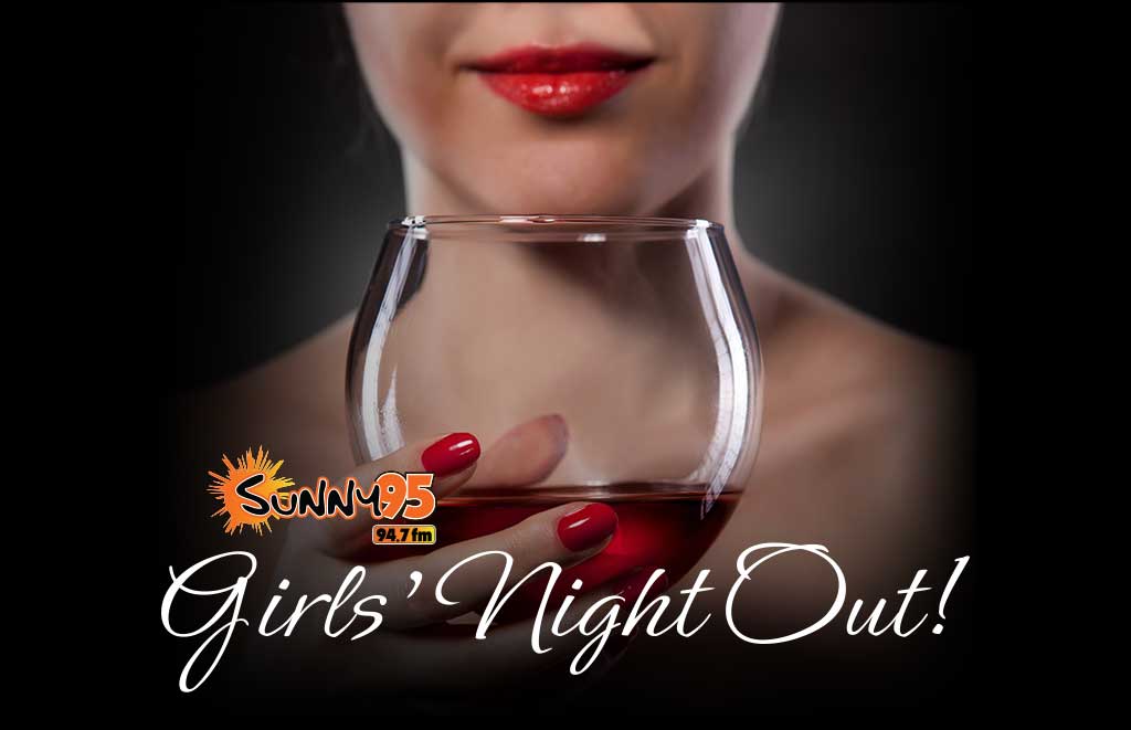 Girls’ Night Out Giveaway Registration - Sunny 95